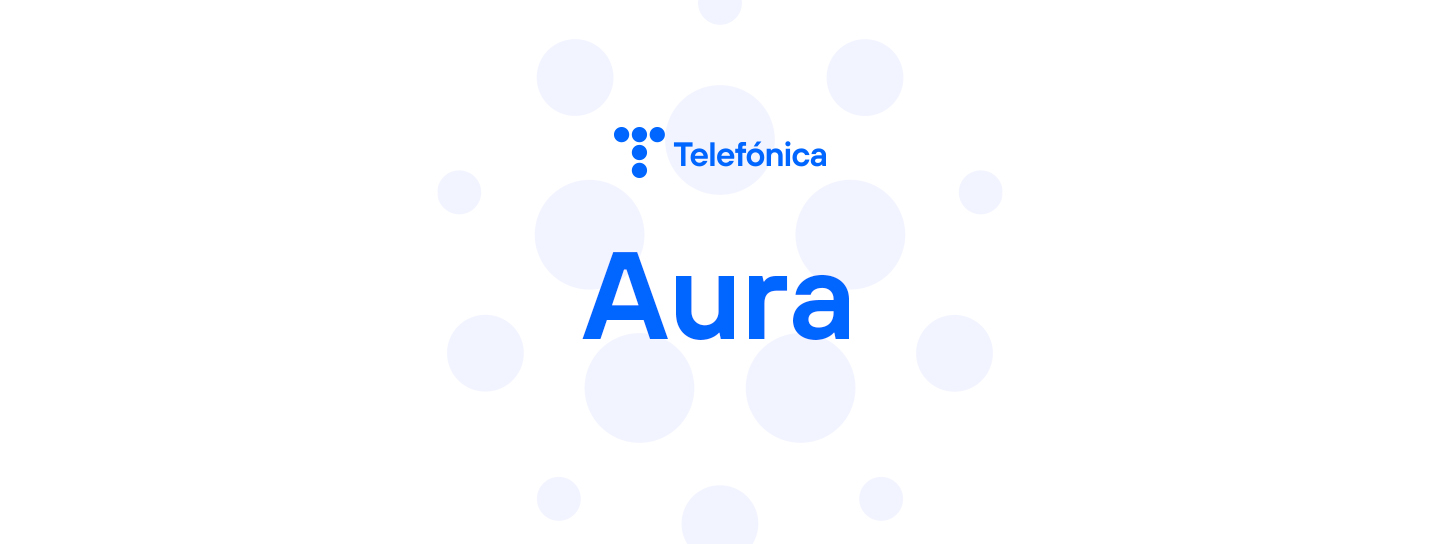 Meet Aura, Telefónica’s Artificial Intelligence